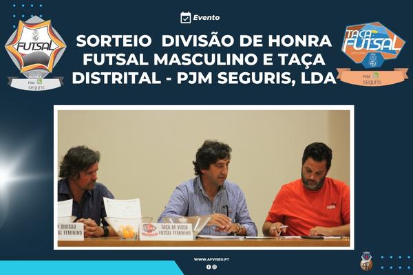 Sorteado calendário da Divisão de Honra Futsal Masculino e Taça ...